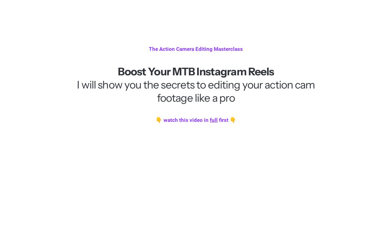 Action Camera Editing Masterclass